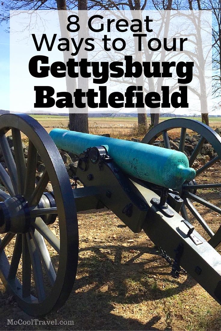 8 Great Ways to Tour Gettysburg Battlefield • McCool Travel